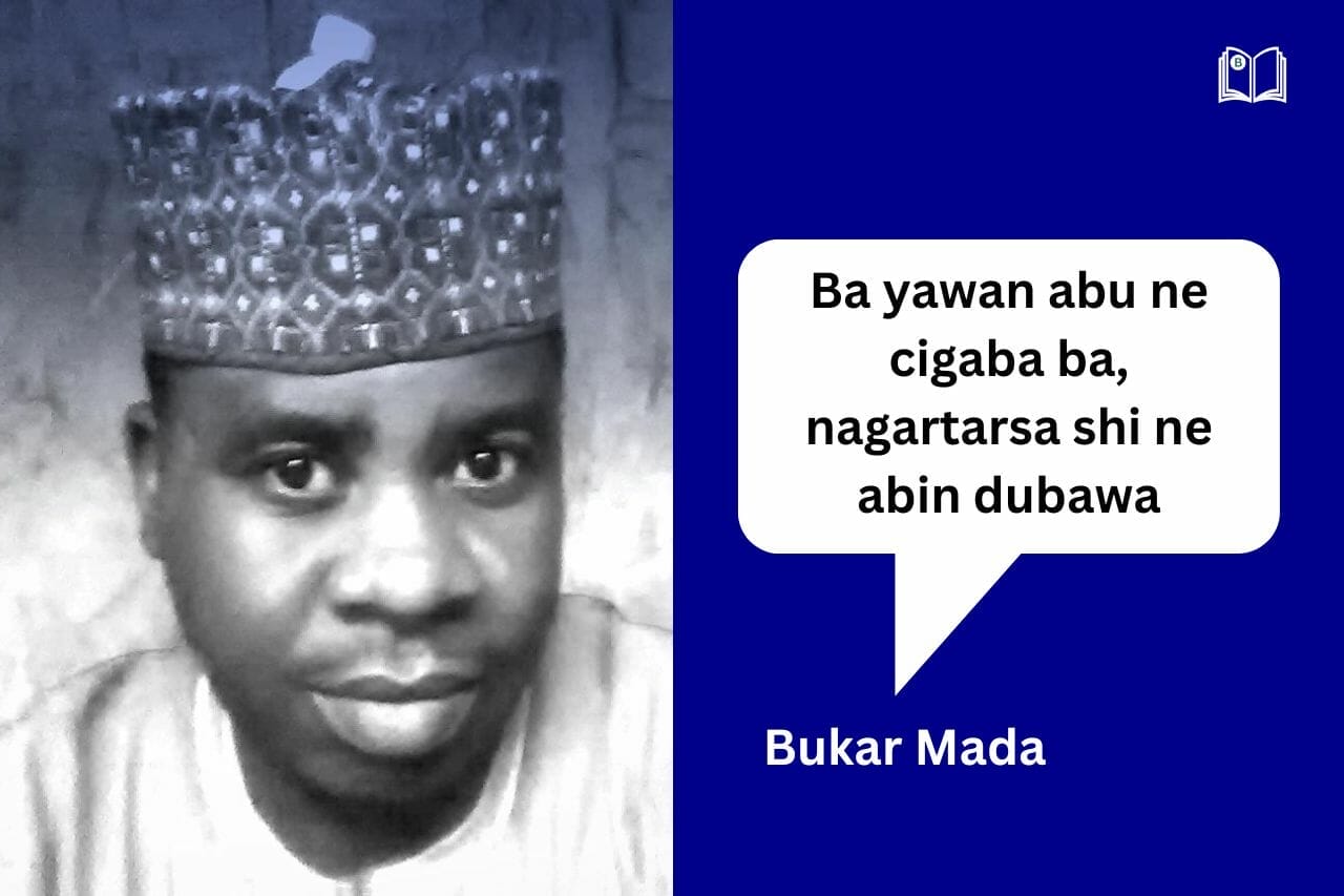 Ba yawan abu ne cigaba ba, nagartarsa shi ne abin dubawa - Bukar Mada ...